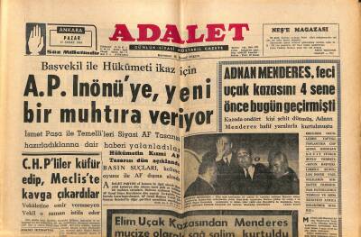 Adalet Gazetesi 17 Şubat 1963 - Elim Uçak Kazasından Menderes Mucize ...