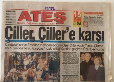 Ateş Gazetesi 21 Nisan 1996 - Tansu Çillere En Büyük Darbeyi ...