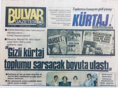 Bulvar Gazetesi 6 Ağustos 1982 - Gizli Kürtaj Toplumu Sarsacak Boyutta ...