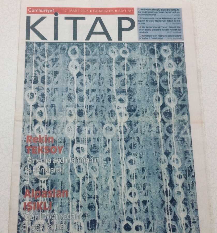 Cumhuriyet Gazetesi Kitap Eki 17 Mart 2005 - Alpaslan Işıklı Gün ...