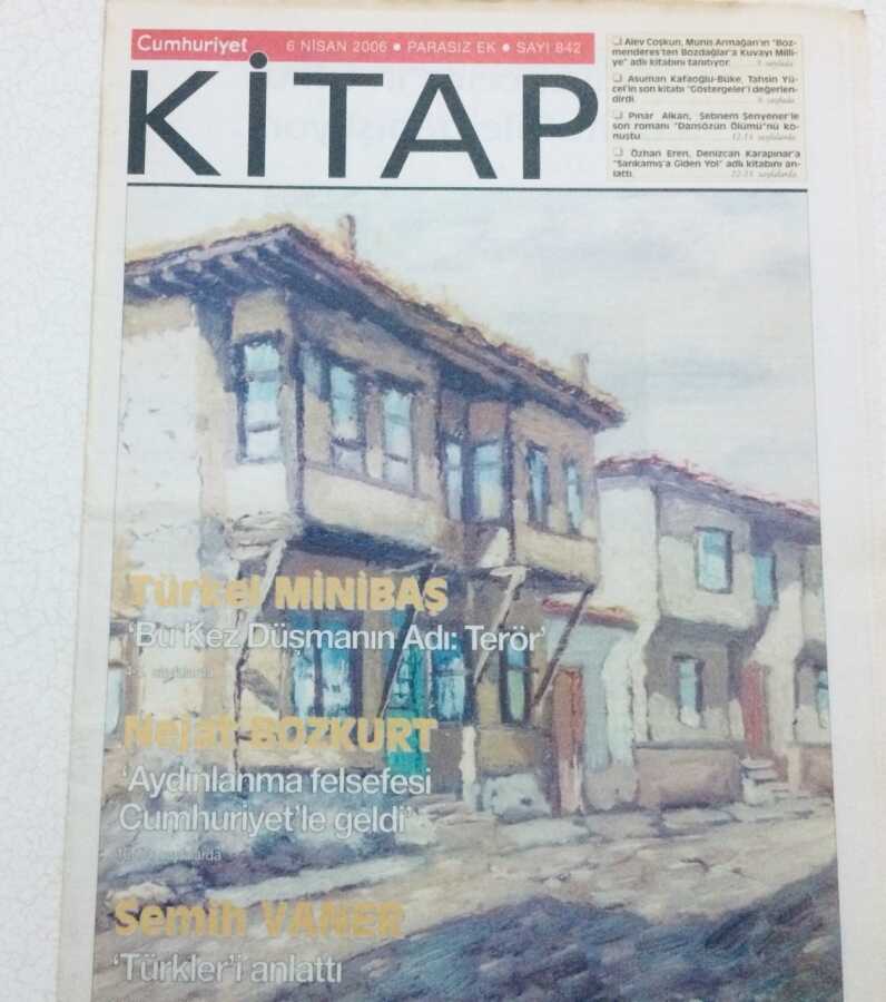 Cumhuriyet Gazetesi Kitap Eki - 6 Nisan 2006 - Semih Vaner Türkleri ...