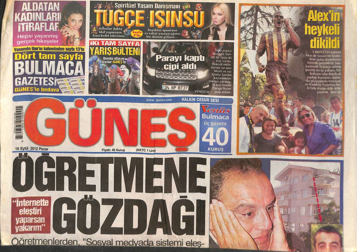 Güneş Gazetesi 16 Eylül 2012 - Alex De Souza'nın Heykeli Dikildi ...