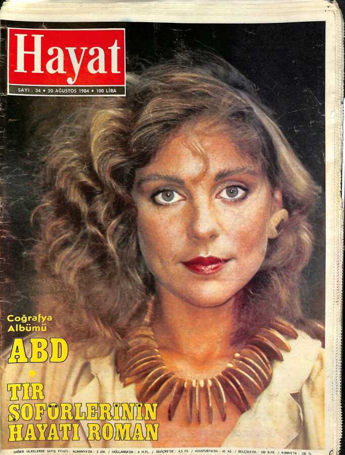 HAYAT Haftalık Mecmua Sayı 34 20 Ağustos 1984 Sibel Savacı, Kaya Erdem ...