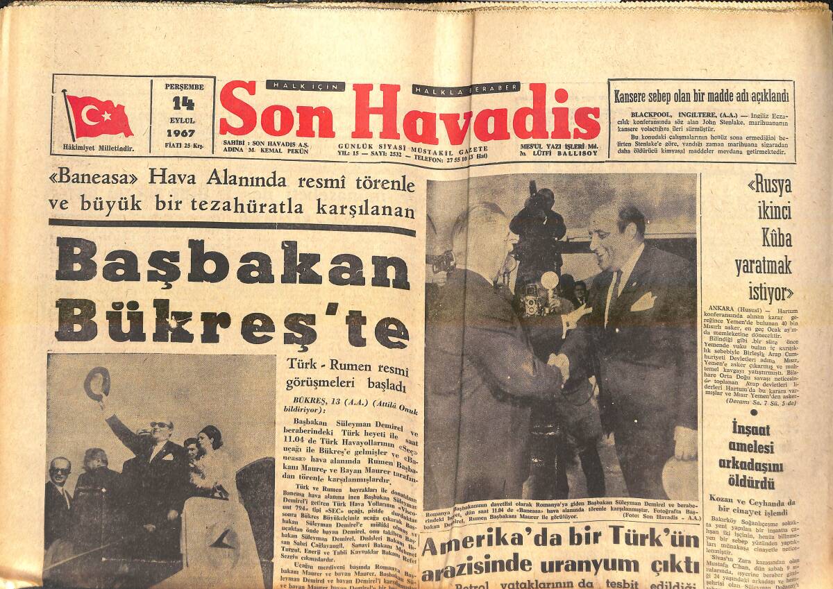 Son Havadis Gazetesi 14 Eylül 1967 - Amerika'da Bir Türk'ün Arazisinde ...