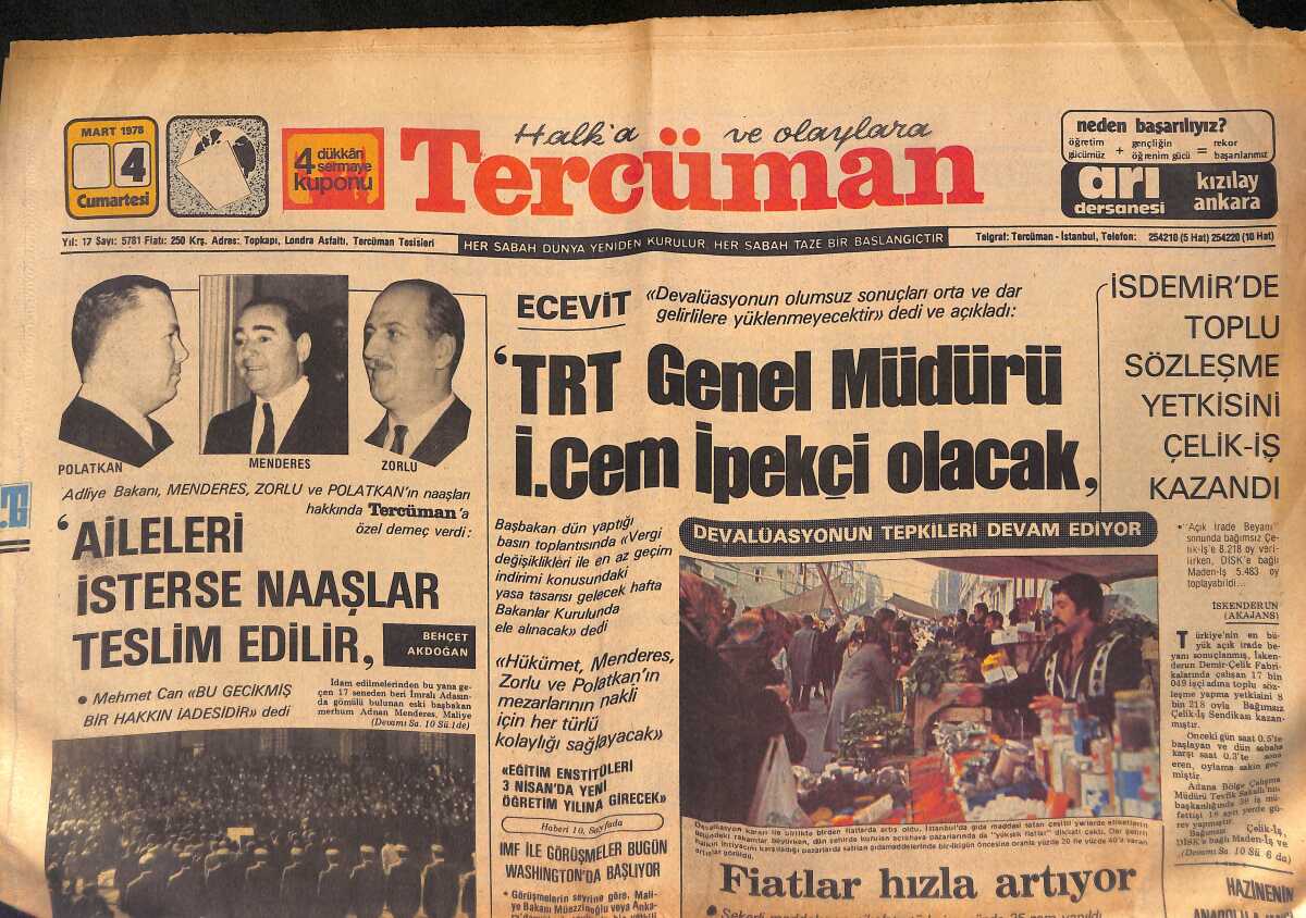 Tercüman Gazetesi 4 Mart 1978 - Mutlu Menderes, Ağabeyinin Yanına ...